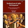 Scaling Lean & Agile Development: Thinking and Organizational Tools for Large-Scale Scrum ...