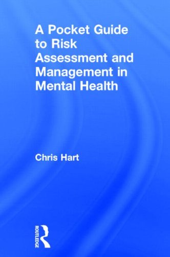 A Pocket Guide to Risk Assessment and Management in Mental Health ...