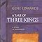 A Tale of three Kings: A Study in Brokenness: Gene Edwards ...