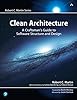 Clean Architecture: A Craftsman's Guide to Software Structure and ...