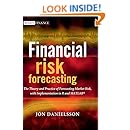 Financial Risk Forecasting: The Theory and Practice of Forecasting ...