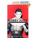 Harry Haft: Survivor of Auschwitz, Challenger of Rocky Marciano ...