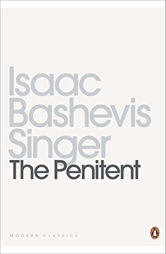 The Penitent (Penguin Modern Classics): Singer, Isaac Bashevis ...