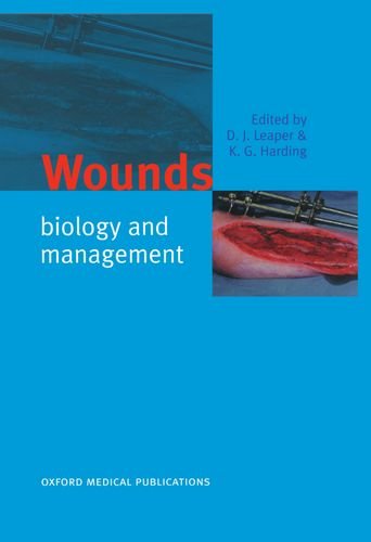 Wounds: Biology and Management (Oxford Medical Publications ...