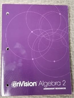 enVision Algebra 2 2018 Teacher Assessment Resource Book: 9780328932047 ...