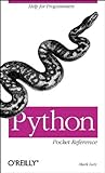 Python: Pocket Reference (Pocket Reference (O'Reilly)): Mark Lutz ...
