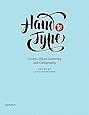 Hand to Type: Scripts, Hand-Lettering and Calligraphy: R. Klanten, J ...