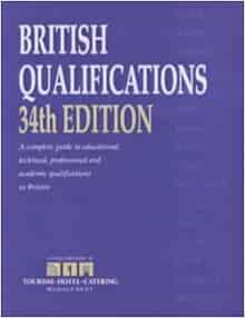 British Qualifications: A Complete Guide to Educational, Technical ...