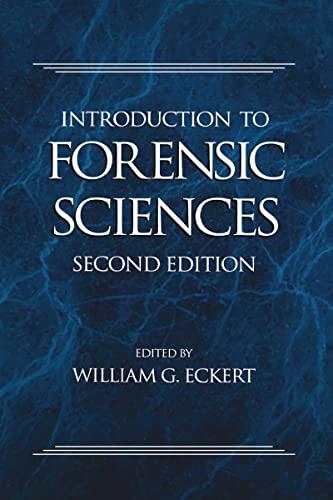 Introduction to Forensic Sciences (Forensic Library): 9780849381010 ...