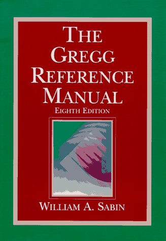 The Gregg Reference Manual: Sabin, William A.: 9780028032870: Books ...