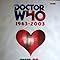 Doctor Who Special Edition: Doctor Who 1963 - 2003: We Love Doctor Who ...