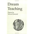 Dream Teaching: Edwin Romond: 9780967555485: Amazon.com: Books