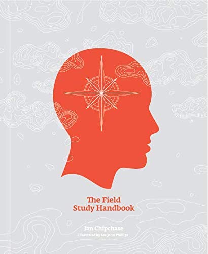 The Field Study Handbook, Field Edition: 9781939727077: Books