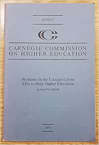 Problems in the transition from elite to mass higher education: Trow ...