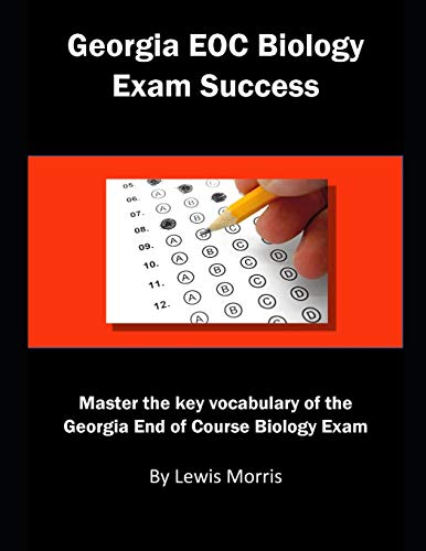 Georgia EOC Biology Exam Success: Master the key vocabulary of the ...