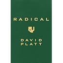 Radical by David Platt (2013, Paperback): David Platt: 9781601425683 ...