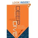 Amazon.com: Deep Dive: The Proven Method for Building Strategy ...