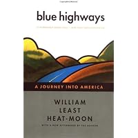 Blue Highways: A Journey into America: Heat-Moon, William Least ...