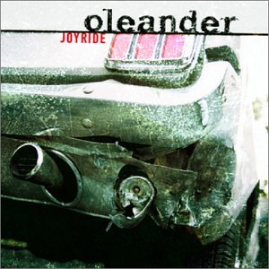 Joyride (Oleander album) - Alchetron, the free social encyclopedia