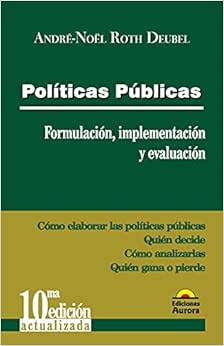 Políticas Públicas: Formulación, Implementación y Evaluación : André ...