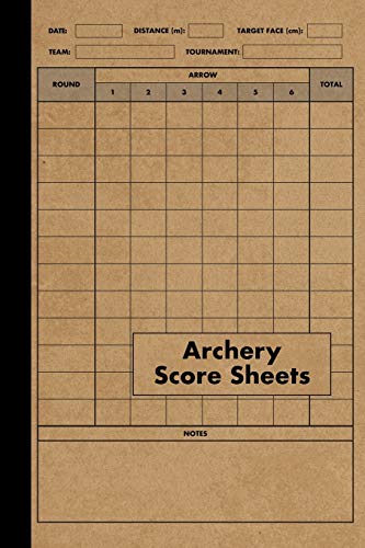 Archery Score Sheets Book: Score Cards for Archery Competitions ...