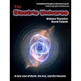 Electric Universe: How Electricity Switched on the Modern World ...