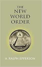 The New World Order [Hardcover]: A. Ralph Epperson: 9789351289210 ...