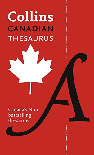 Collins Canadian Thesaurus: All the words you need, every day: Collins ...