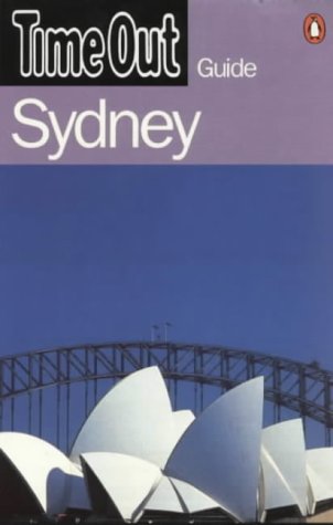 Time Out Sydney 2 (Time Out Sydney Guide, 2nd ed): Time Out ...