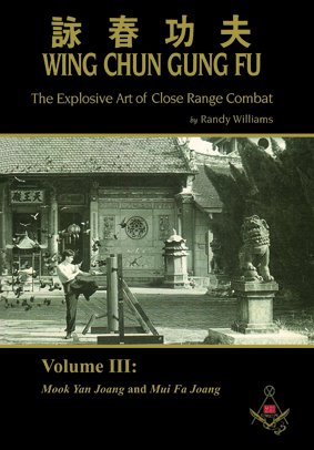Randy Williams Wing Chun Gung Fu The Explosive Art Of Close Range ...