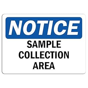 Amazon.com : Notice - Sample Collection Area Sign | Label Decal Sticker ...