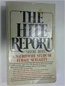 The Hite Report: A Nationwide Study of Female Sexuality: Hite, Shere ...