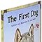 The First Dog: Brett, Jan, Brett, Jan: 9780152276515: Amazon.com: Books