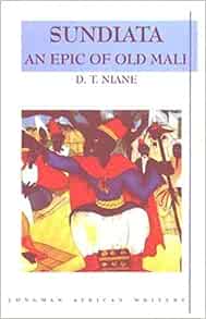 Amazon.com: Sundiata: An Epic of Old Mali , Longman African Writers Series: 9780582264755: Niane ...