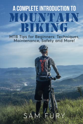 A Complete Introduction to Mountain Biking: MTB Tips for Beginners ...