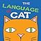 The Language of Cat: Amazon.co.uk: Rachel Rooney, Ellie Jenkins ...