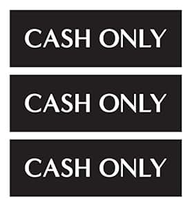 Amazon.com : Cash Only Sticker Signs | Clear and Direct Decal for Cash ...