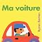 Amazon.fr - Ma voiture - Barton, Byron - Livres