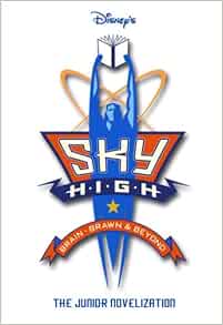 Sky High: RH Disney: 9780736423434: Amazon.com: Books