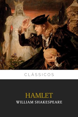 Hamlet (Clássicos Livro 4) - eBook, Resumo, Ler Online e PDF - por Shakespeare, William