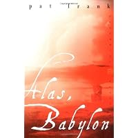 Alas, Babylon (Perennial Classics): Frank, Pat: 9780060931391: Amazon ...