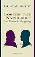 Goethe und Napoleon: Eine historische Begegnung: Amazon.de: Gustav ...