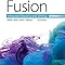 Fusion: Integrated Reading and Writing, Book 2: Kemper, Dave, Meyer ...