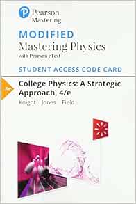 Modified Mastering Physics with Pearson eText -- Standalone Access Card -- for College Physics ...