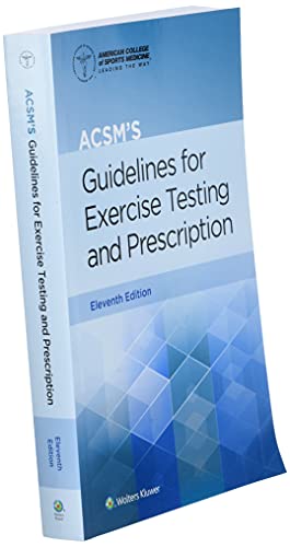 ACSM's Guidelines for Exercise Testing and Prescription (American ...