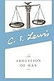 The Abolition of Man: C. S. Lewis: 9780060652944: Amazon.com: Books