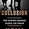 Collusion: How Central Bankers Rigged the World: Amazon.co.uk: Nomi ...