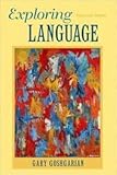 Amazon.com: Exploring Language (14th Edition) (9780321965257): Gary ...