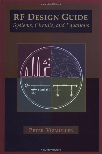 RF Design Guide Systems, Circuits and Equations (ARTECH HOUSE ANTENNAS ...