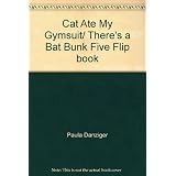 The Cat Ate My Gymsuit: Danzinger, Paula: Amazon.com: Books